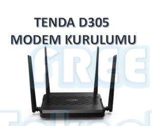 TENDA D305 MODEM KURULUMU NASIL YAPILIR - FREE TEKNOLOJİ
