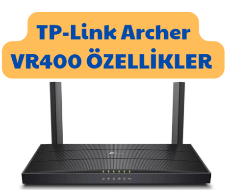 TP-Link Archer VR400 Modem İncelemesi - FREE TEKNOLOJİ