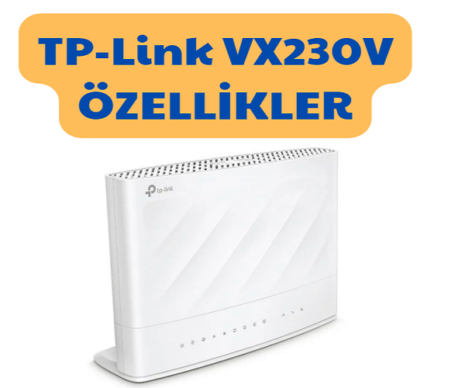 TP-Link VX230V Modem İncelemesi - FREE TEKNOLOJİ