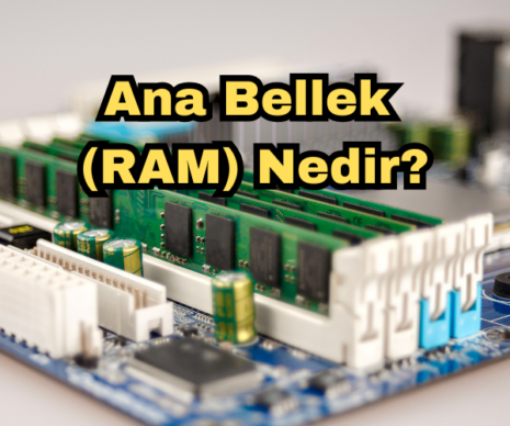 Ana Bellek (RAM) Nedir? - FREE TEKNOLOJİ